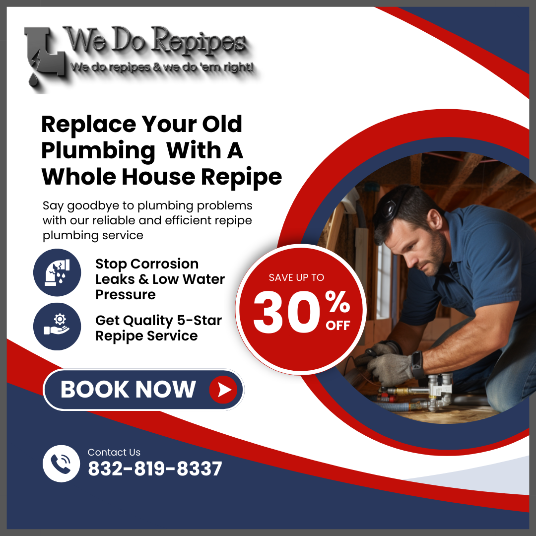 We Do Repipes Inc | Professional Houston Repipe Service