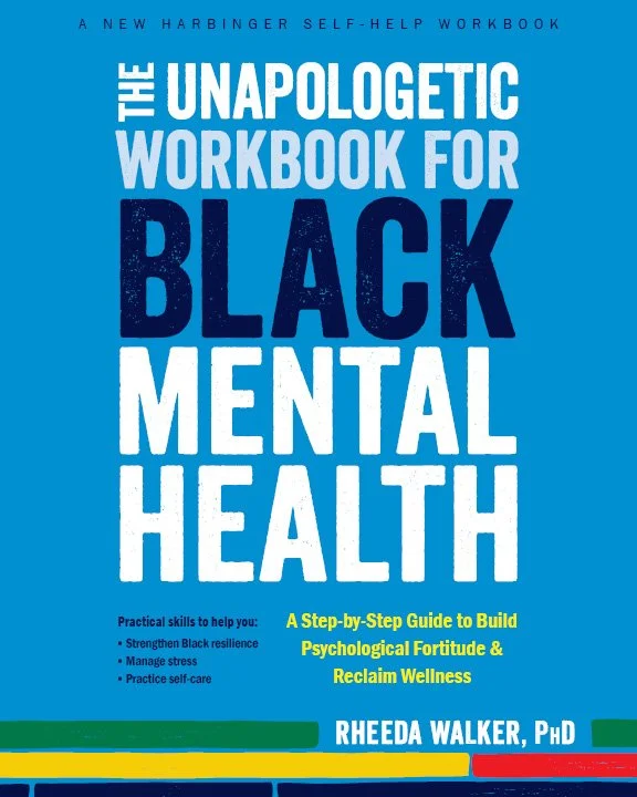 The Unapologetic Guide & Workbook — Dr. Rheeda Walker