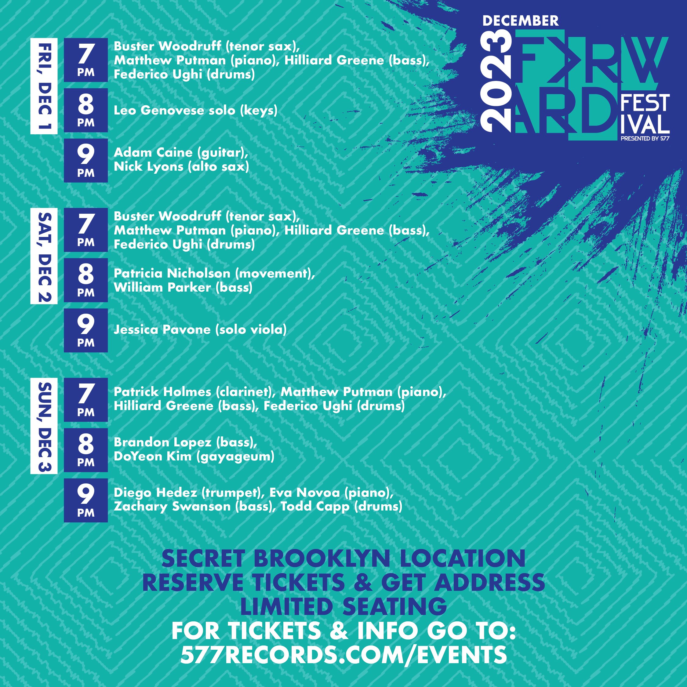 FORWARD FESTIVAL — 577 Records & Forward Festival