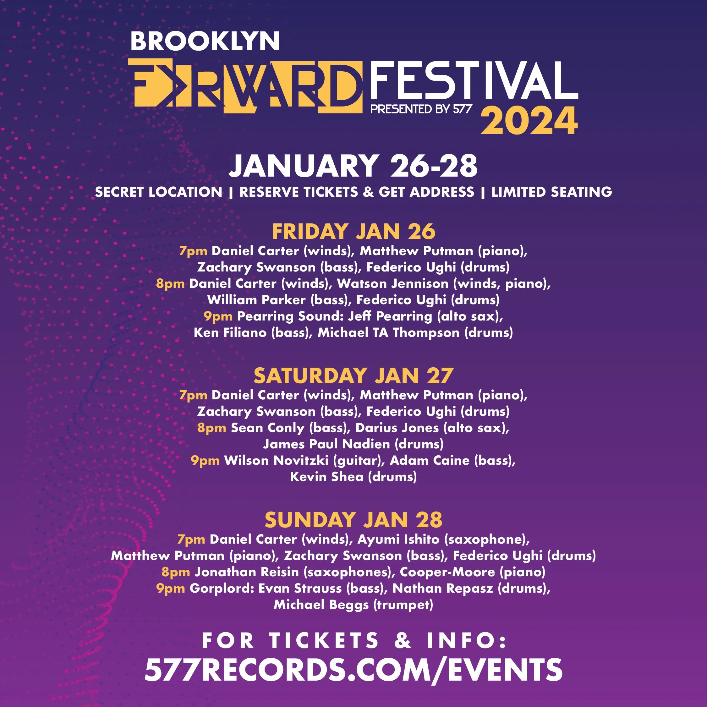 FORWARD FESTIVAL — 577 Records & Forward Festival