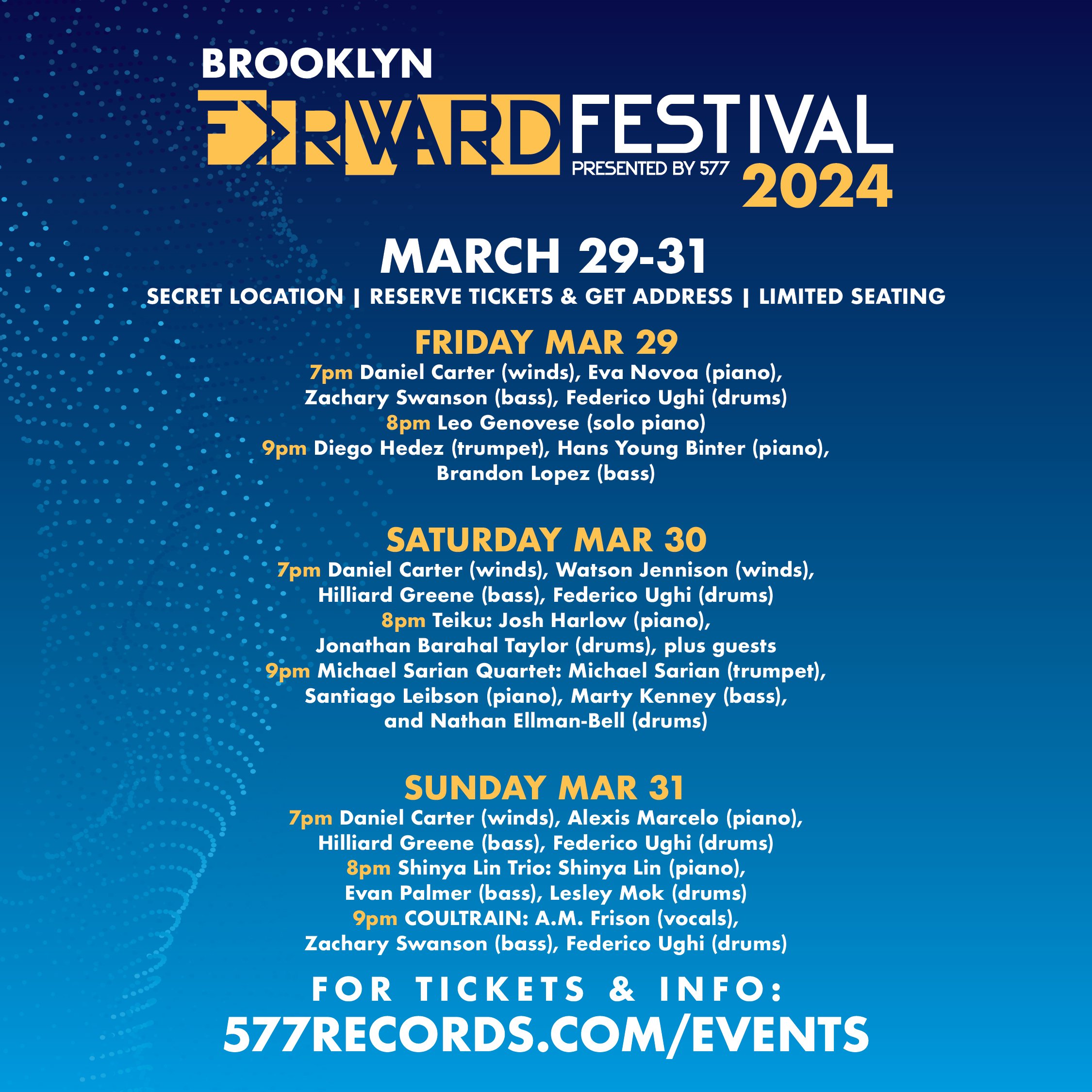 FORWARD FESTIVAL — 577 Records & Forward Festival