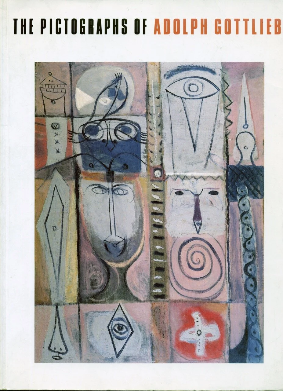 "The Pictographs Of Adolph Gottlieb" — Adolph & Esther Gottlieb Foundation