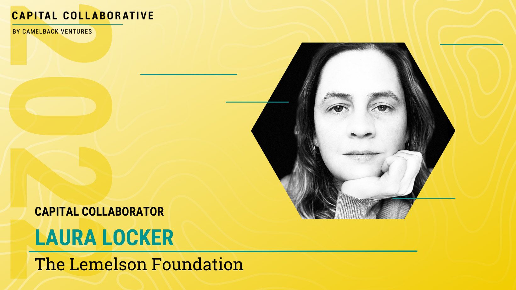 Meet the Capital Collaborators: Laura Locker + The Lemelson Foundation ...