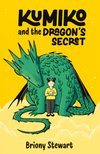 Kumiko and the Dragon — Briony Stewart