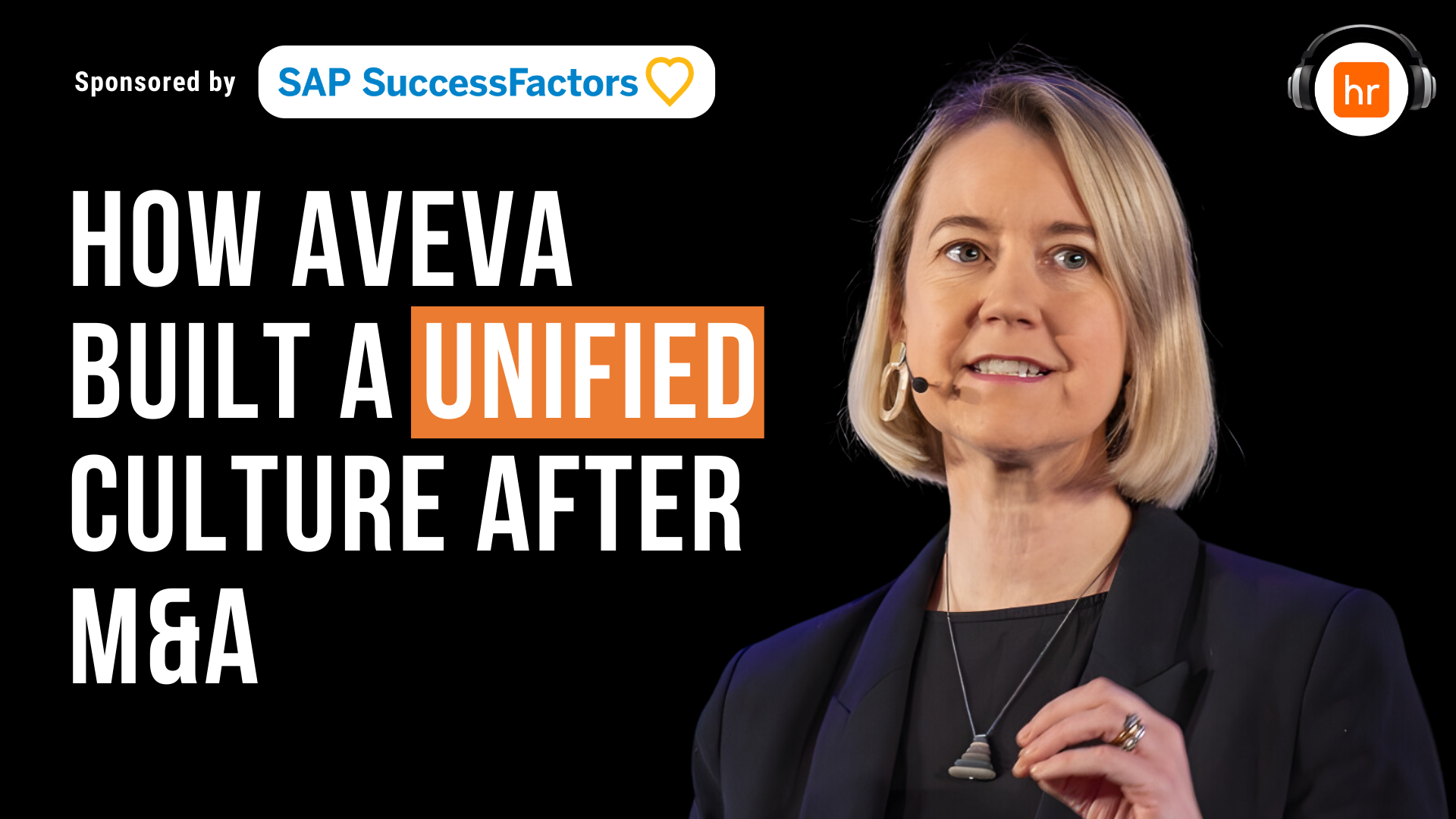 How Aveva Built a Unified Culture after M&A — HR Leaders is a digital ...