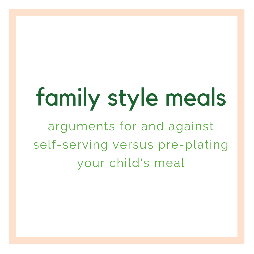 Serving Family Style Meals — Veggies & Virtue