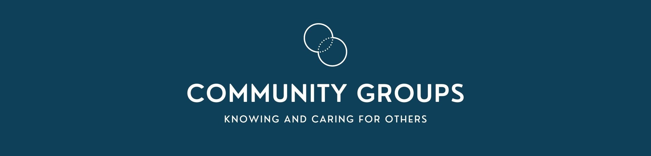 Community Groups — Ocean View Baptist Church