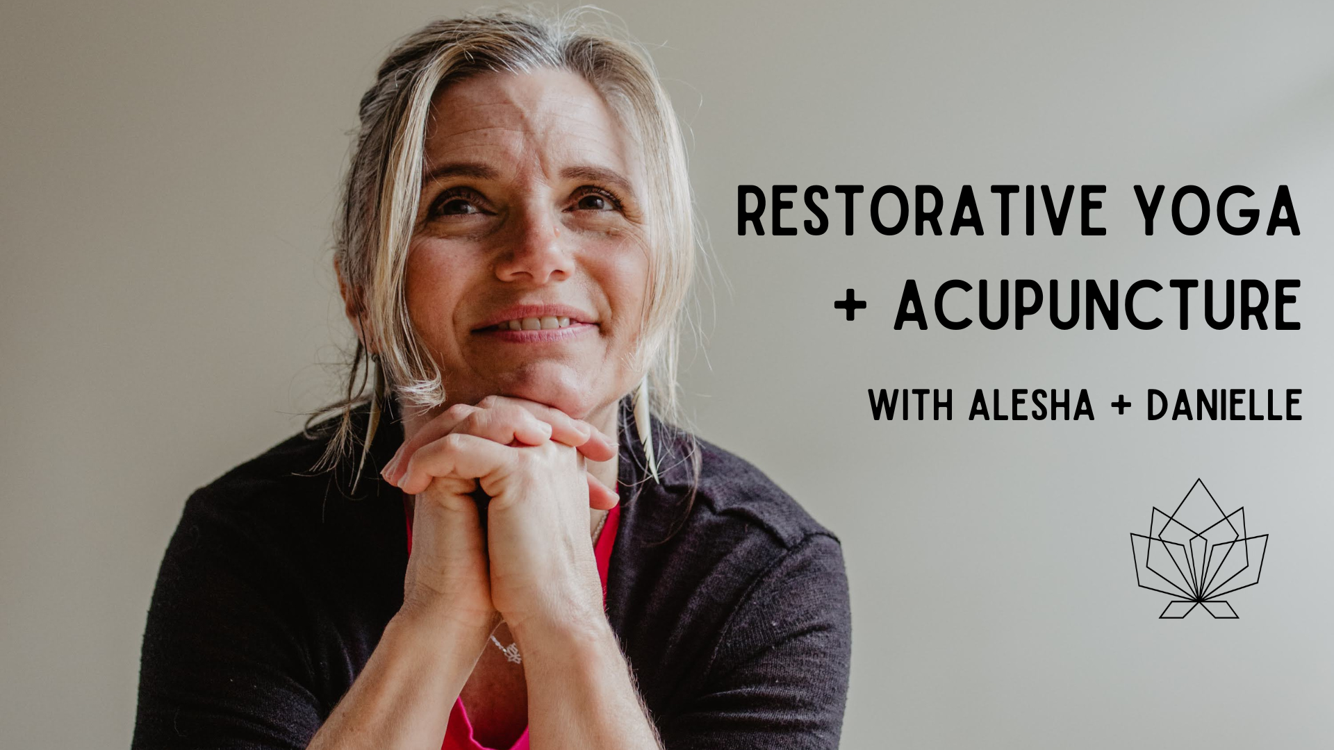 Restorative Yoga + Acupuncture — NOW Yoga