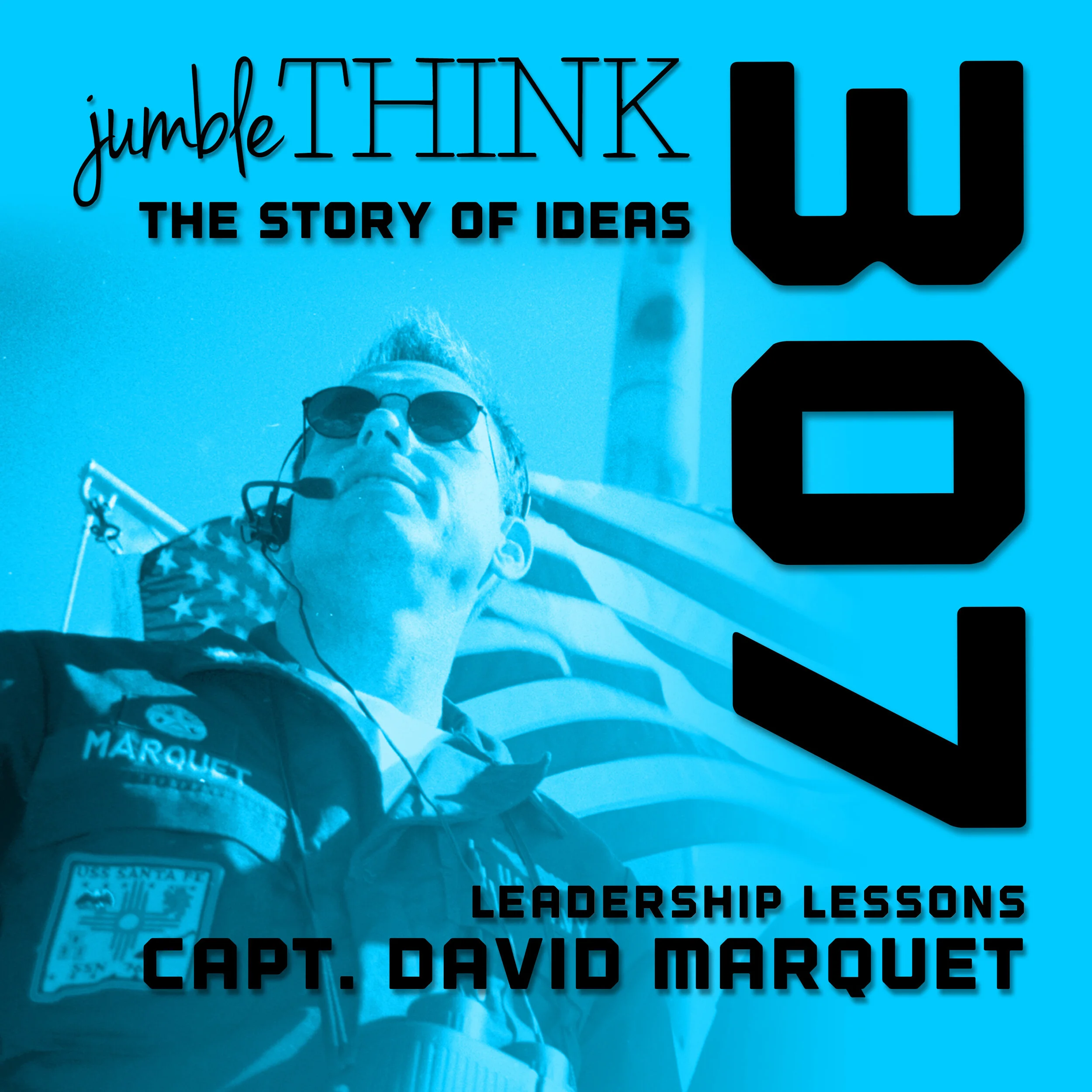 Leadership Lessons from a Submarine Captain with Captain David Marquet ...