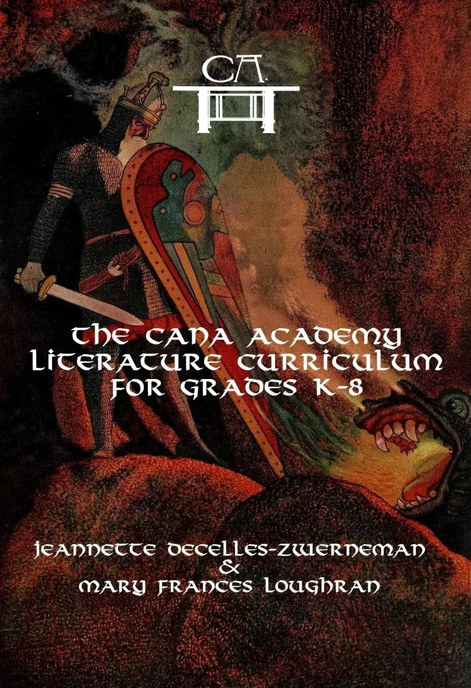 Cana Academy — NEW: The Cana Academy Literature Curriculum for Grades K-8