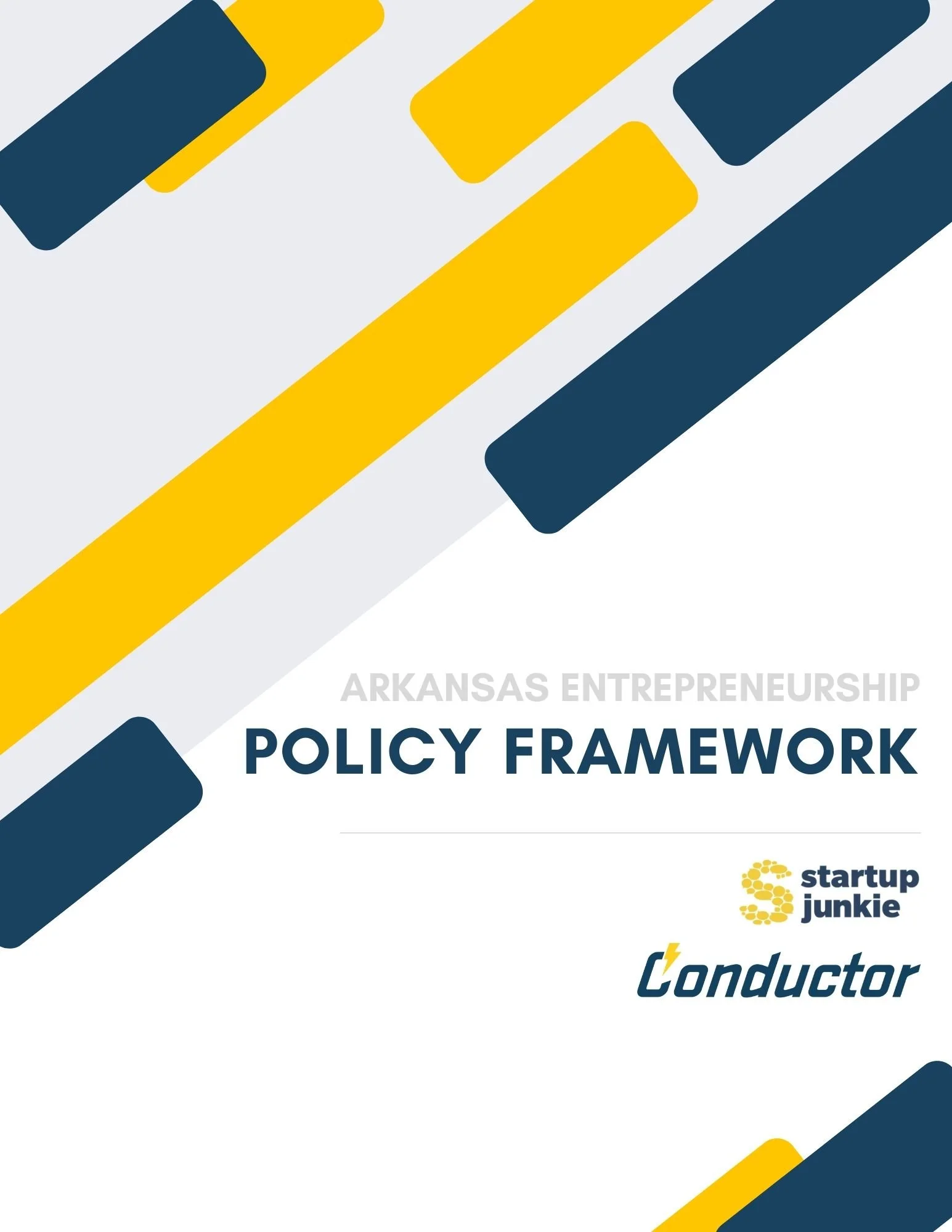 The Conductor—Arkansas Entrepreneurship Policy Framework