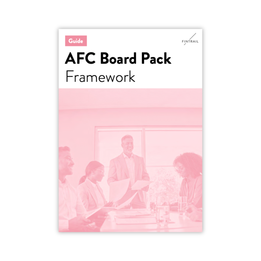 Board Reporting Pack — FINTRAIL