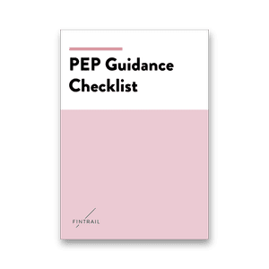 PEP Guidance Reflecting Recent UK Regulatory Changes — FINTRAIL