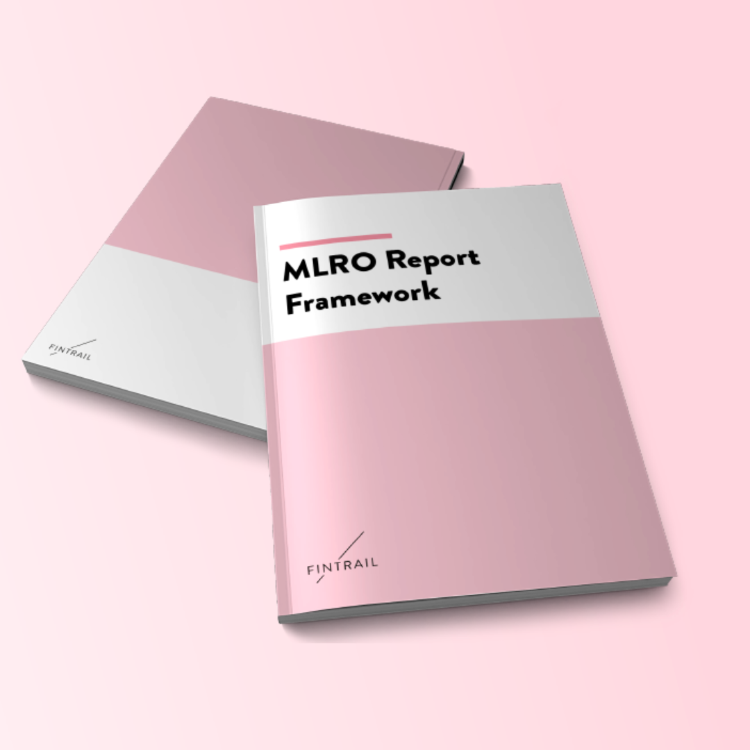 MLRO Report Framework — FINTRAIL
