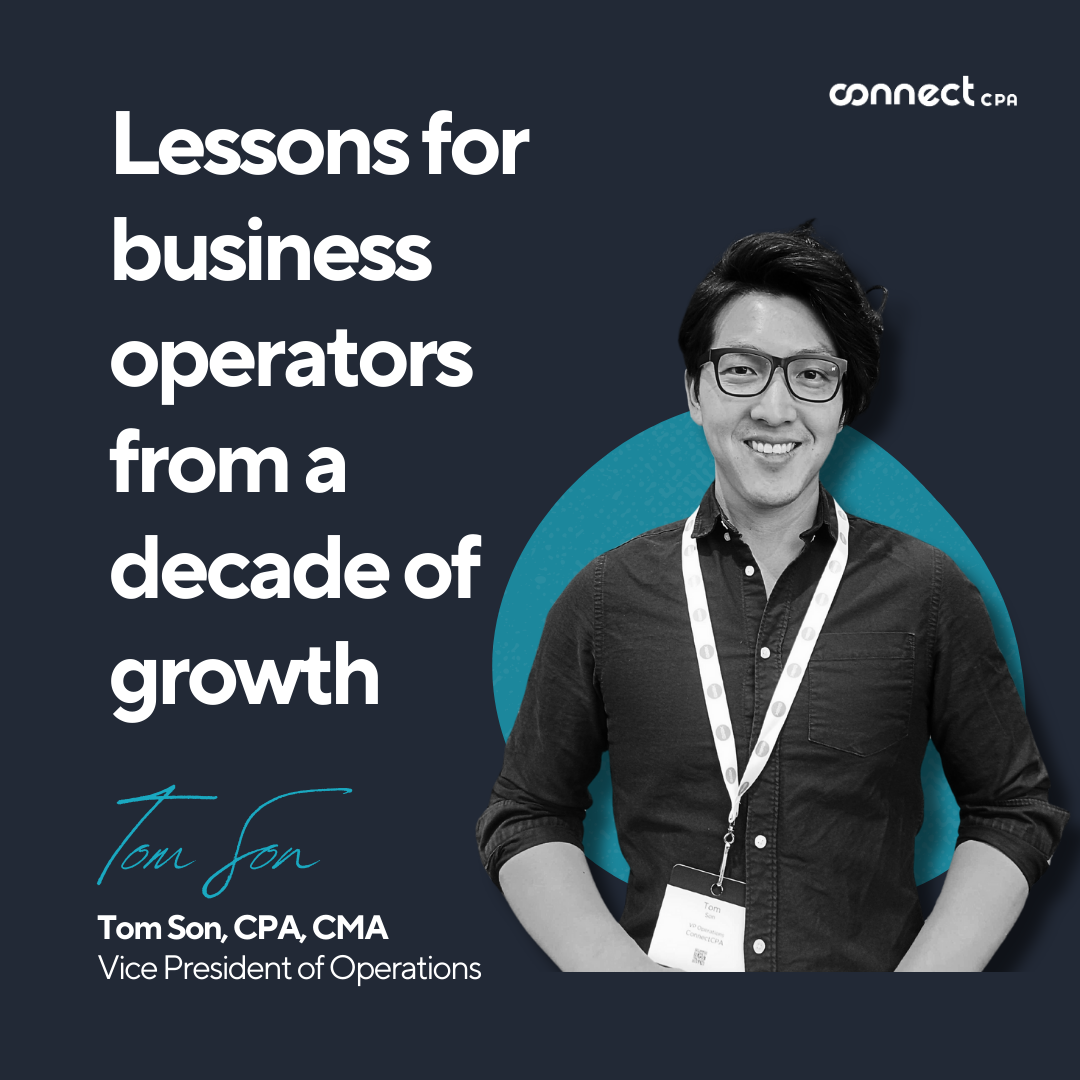 Lessons for Business Operators from a Decade of Growth — ConnectCPA