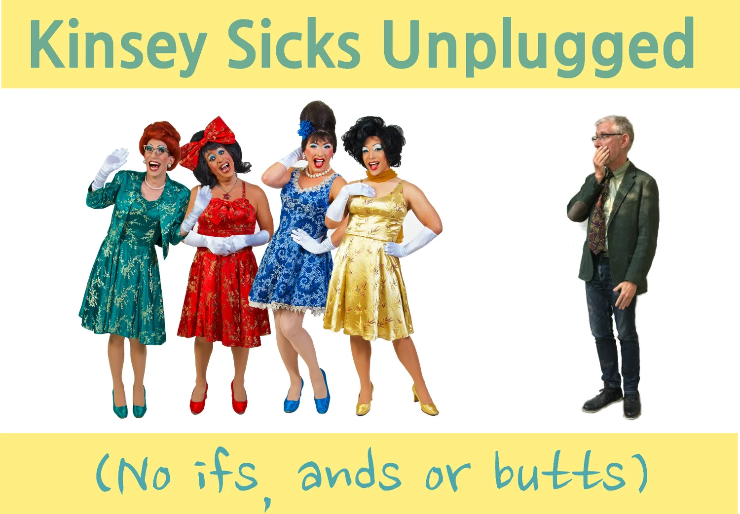 Kinsey Sicks Unplugged: No Ifs, Ands or Butts — Congregation Ner Shalom