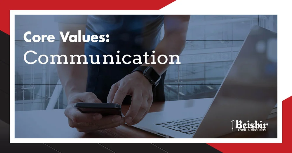 Core Values — Beishir Lock & Security