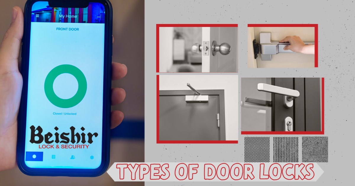 Types of Door Locks - Find the Solution for You — Beishir Lock & Security