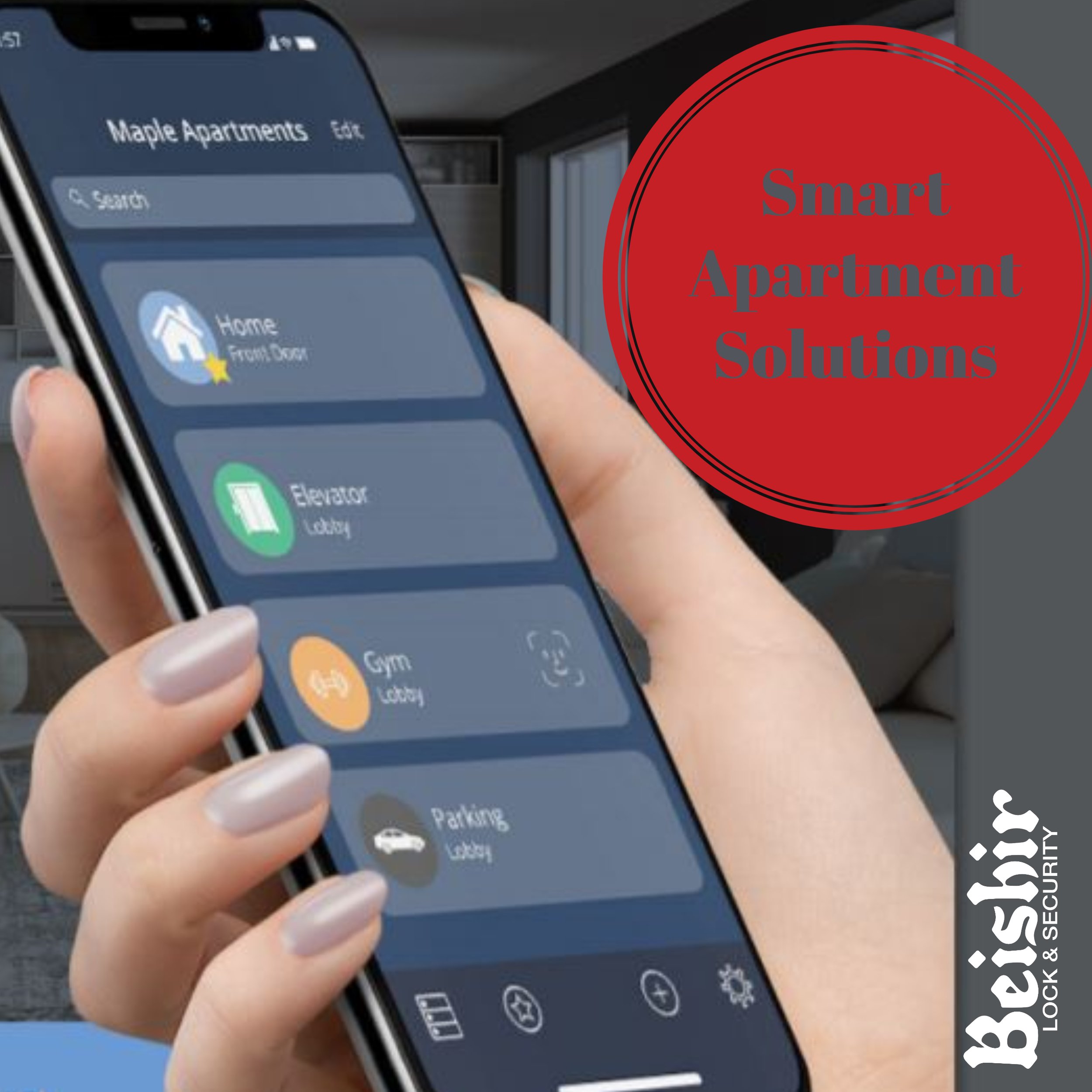 Modern, Smart, and Secure Multifamily Communities — Beishir Lock & Security