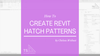 Create Simple Hatch Patterns in Revit — THE STUDENT ARCHITECT