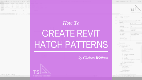 Create Simple Hatch Patterns in Revit — THE STUDENT ARCHITECT