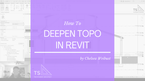 How to Change Topography Depth in Revit — THE STUDENT ARCHITECT