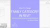 How to Change Family Category in Revit — THE STUDENT ARCHITECT