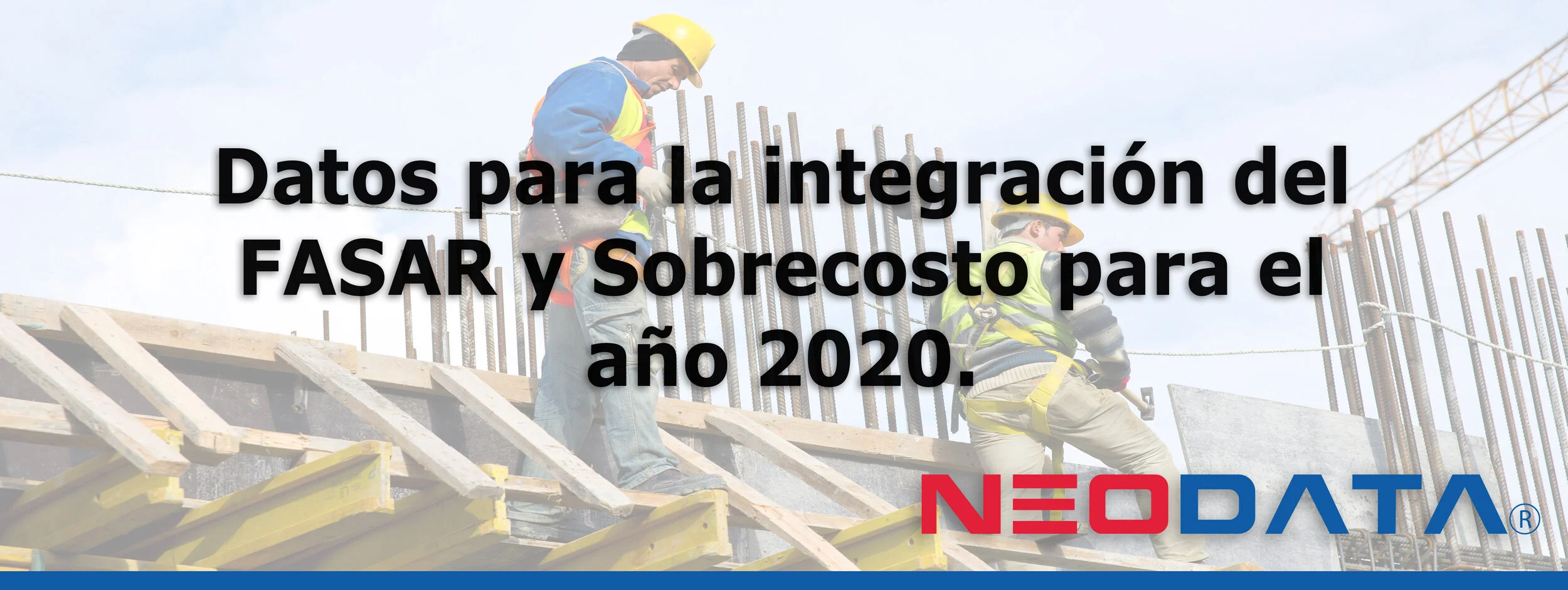 DATOS PARA LA INTEGRACIÓN DEL FASAR Y SOBRECOSTO 2020 — Neodata