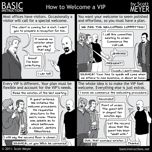 How to Welcome a VIP — Basic Instructions