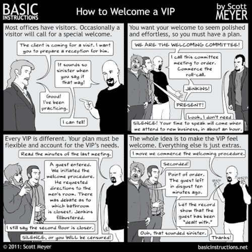 How to Welcome a VIP — Basic Instructions