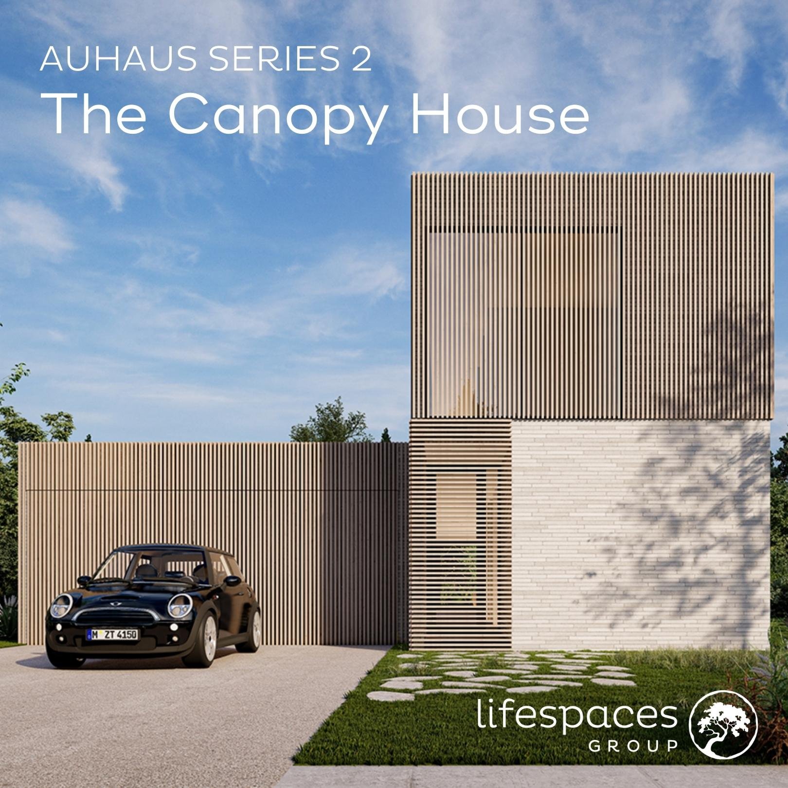 Canopy House | Auhaus Series 2 | Floor Plan — LifeSpaces Group Luxury Homes