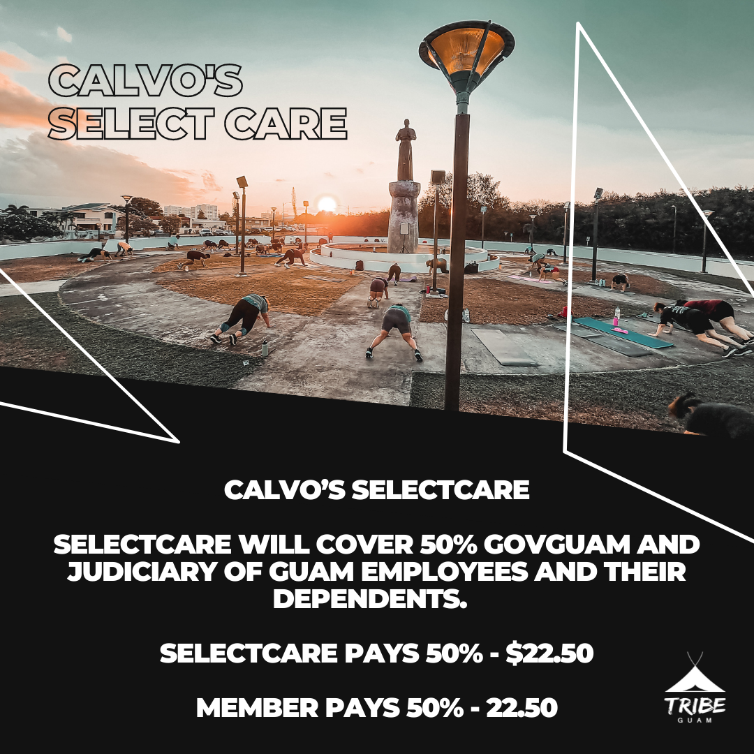 Calvo's SelectCare (GovGuam/Judiciary) — TRIBE.GU