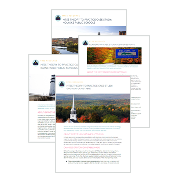 MTSS District Theory to Practice Case Studies — Massachusetts Tools for ...
