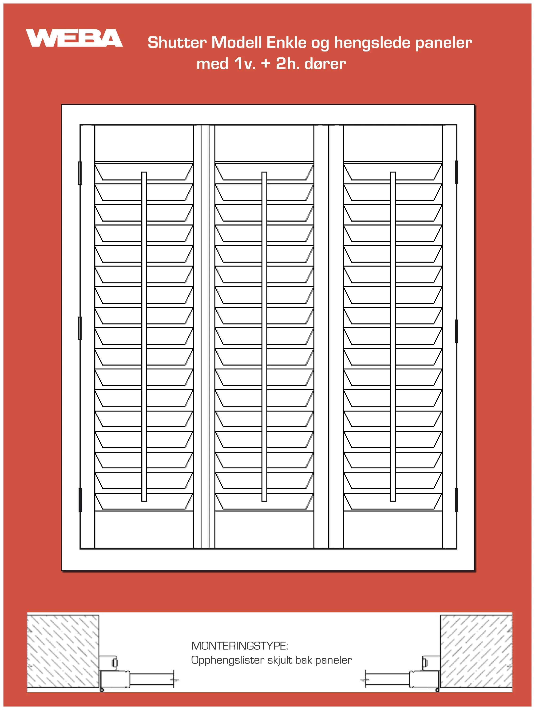 Shutters - Skodder — WEBA