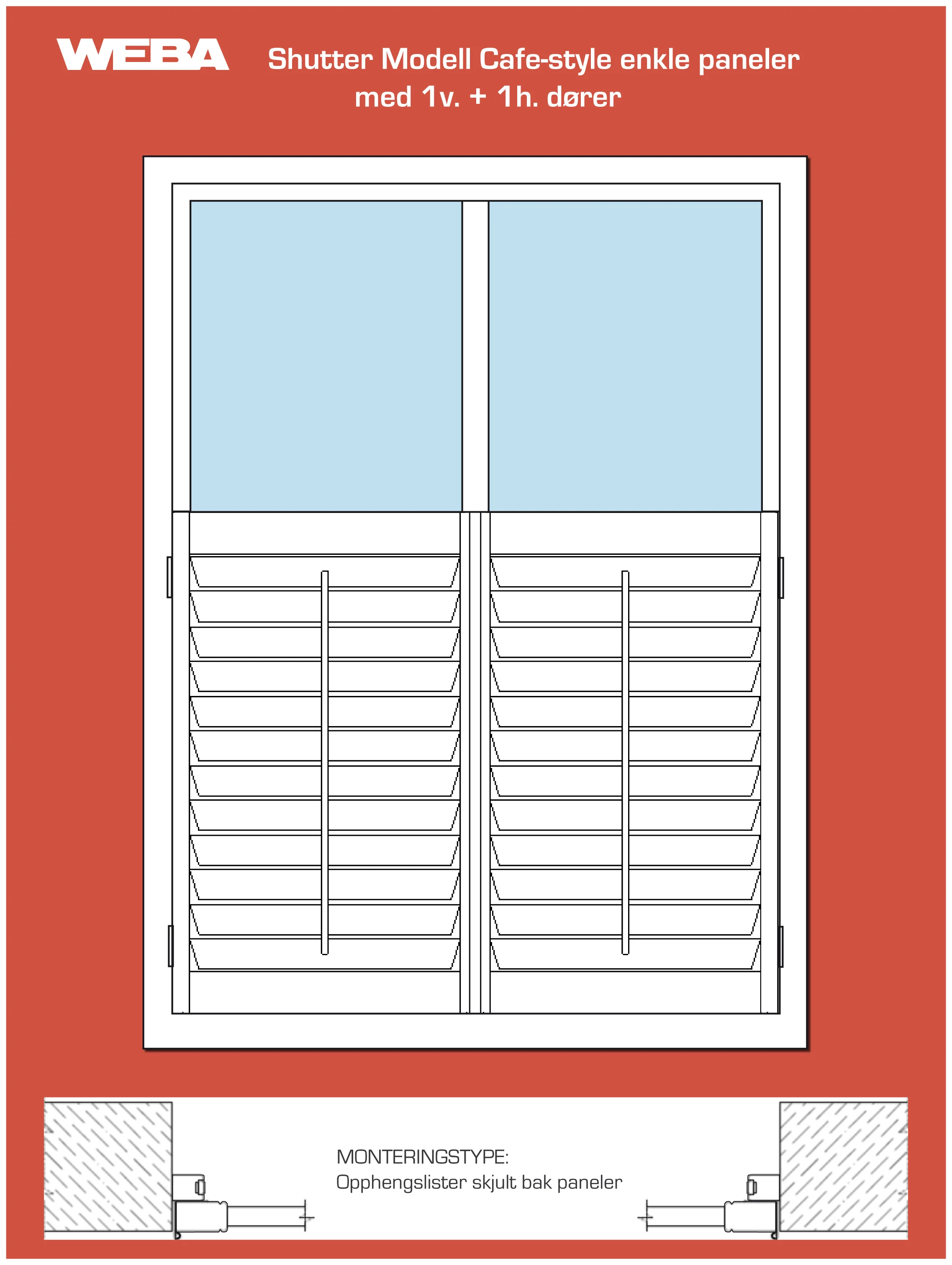 Shutters - Skodder — WEBA