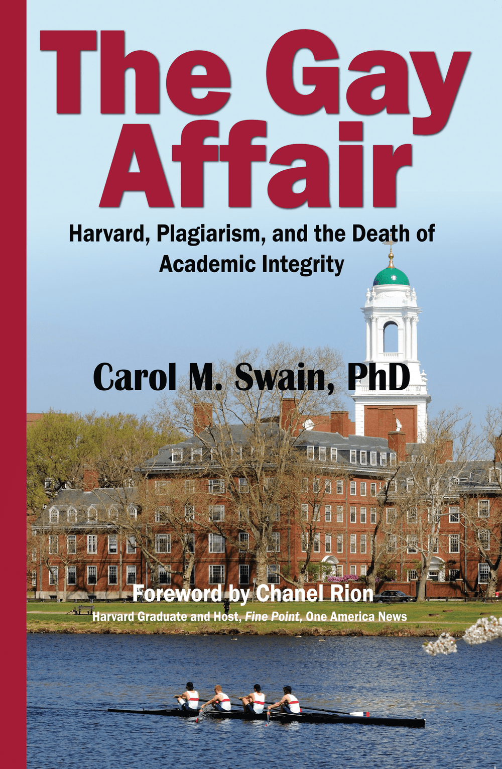 DR. CAROL M. SWAIN EXPOSES ACADEMIC PLAGIARISM IN NEW BOOK: THE GAY ...