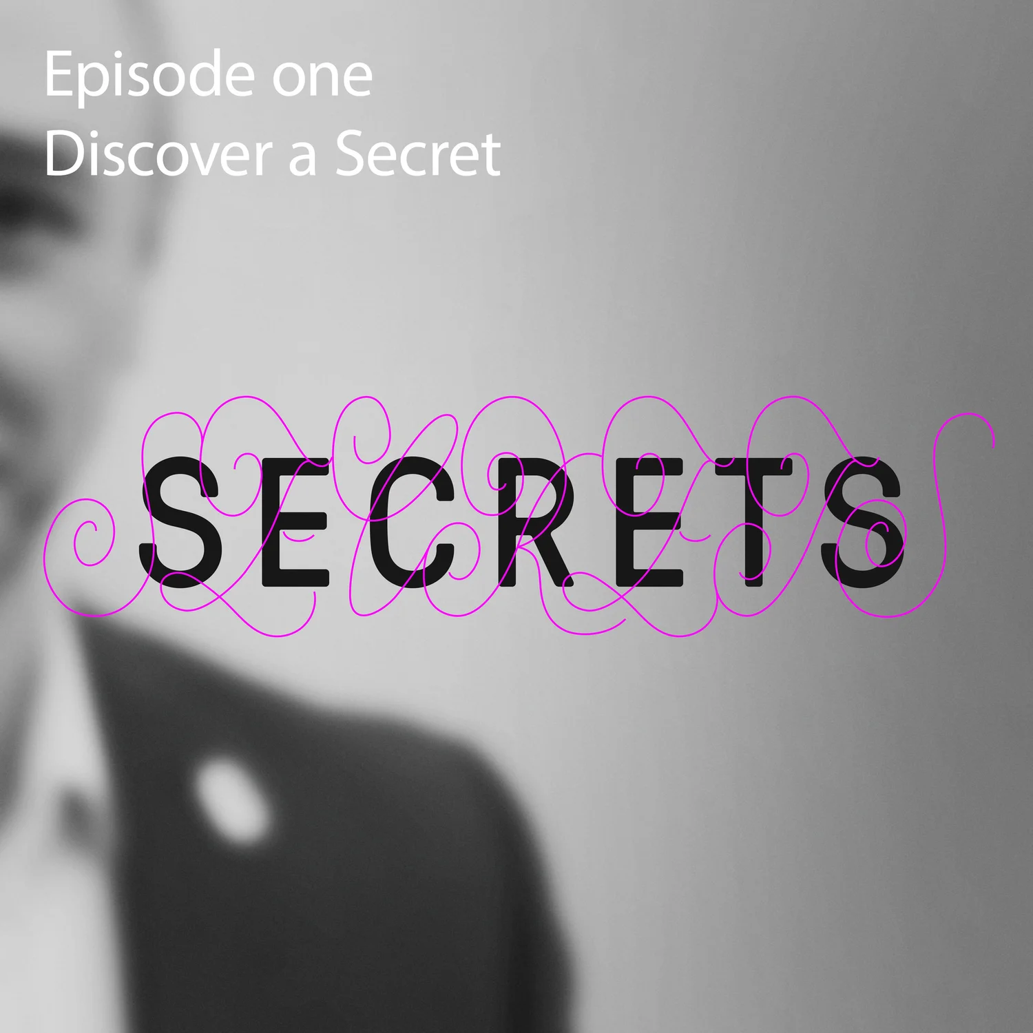 Secrets — Radiotopia