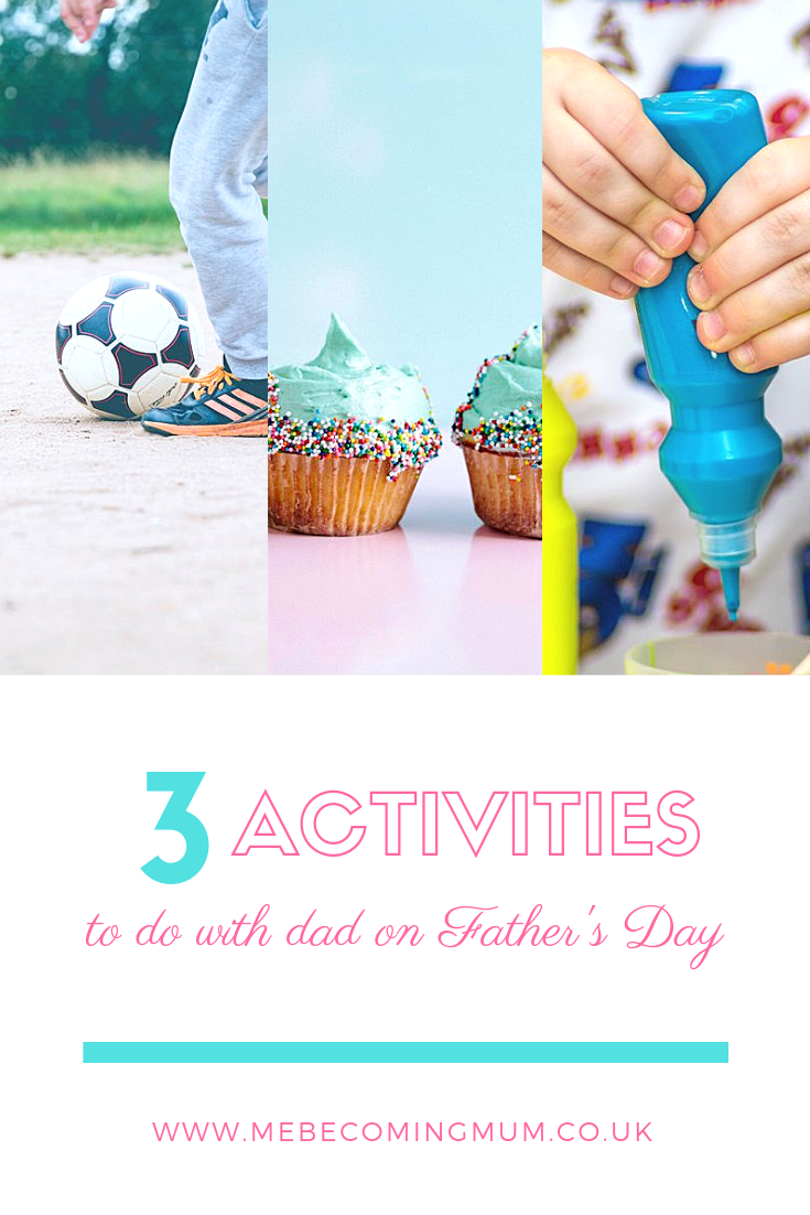 3 Fun Activities to do with Dad | Father's Day 2019 | Me Becoming Mum