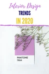 5 Interior Trends for your Home During 2020