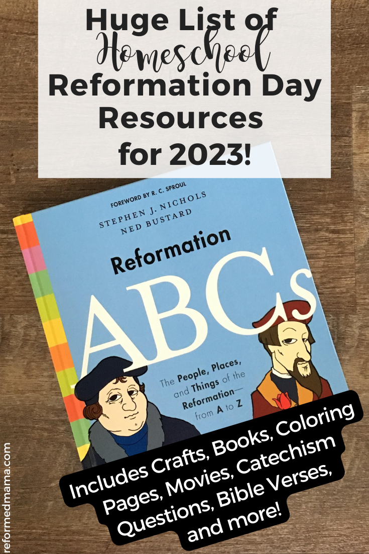 Reformation Day Activities and Resources Round Up for Kids! — Reformed Mama
