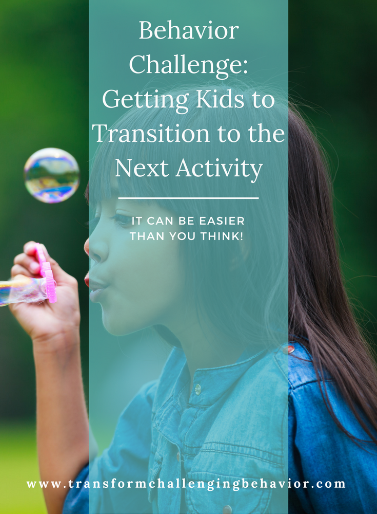 Preventing Challenging Behavior at Clean Up Time and Other Transitions ...
