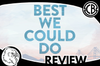 Review: The Best We Could Do — Comic Bastards