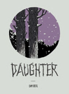 Review: Daughter — Comic Bastards