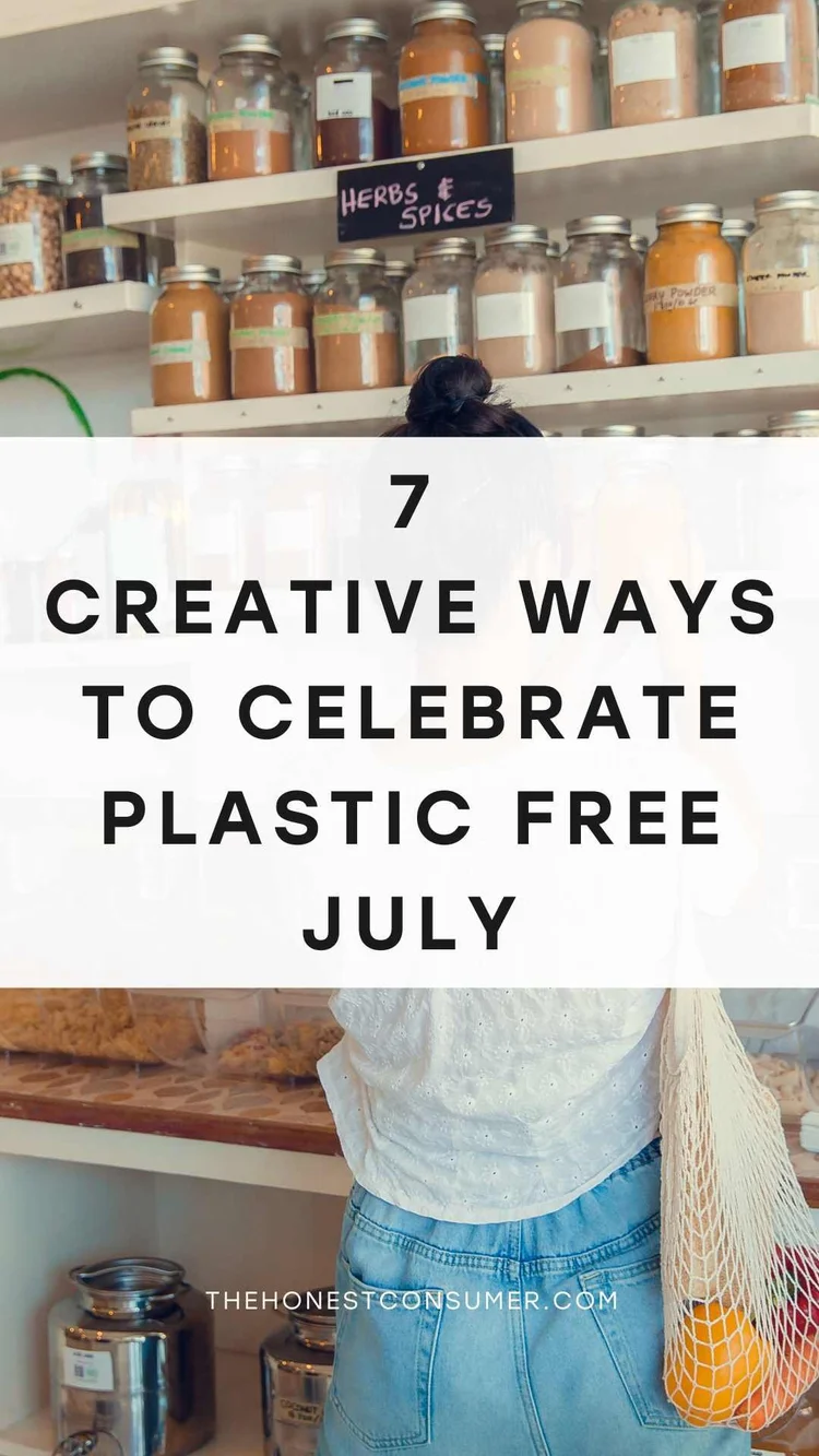 7 Fun Activities to Celebrate Plastic Free July with Friends — The ...