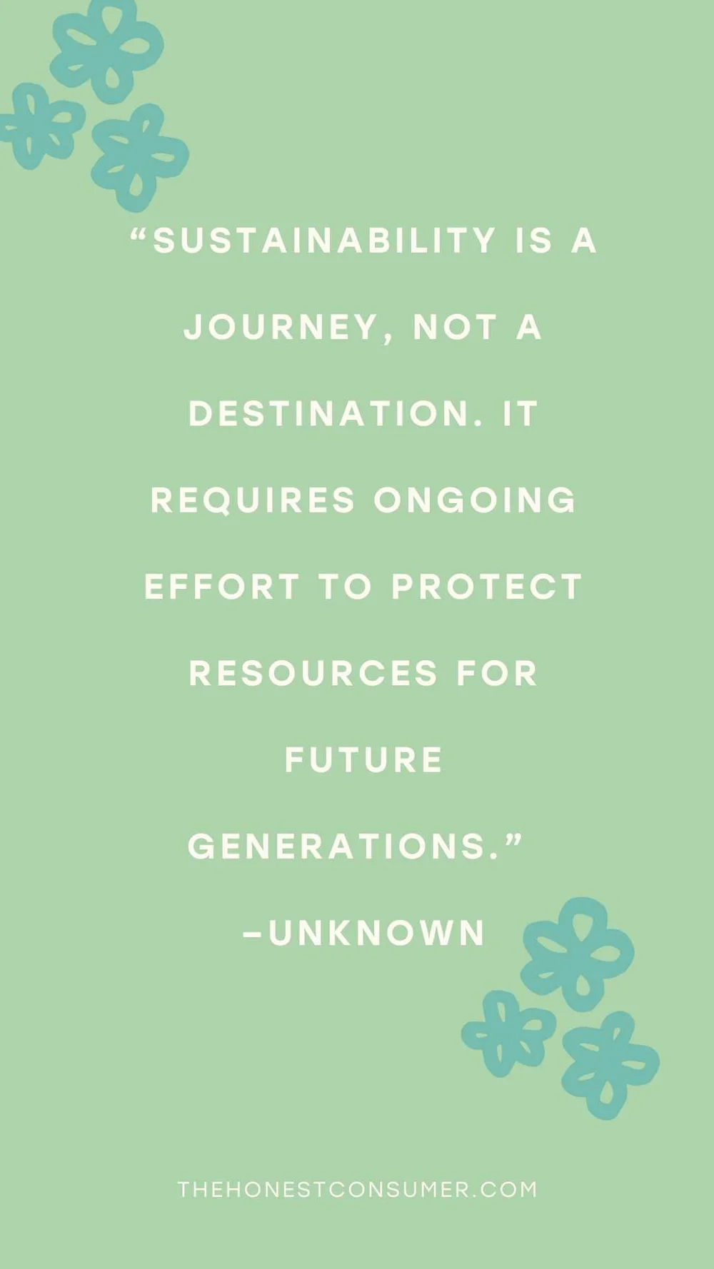 45 Inspirational Quotes for Earth Day Reflection — The Honest Consumer