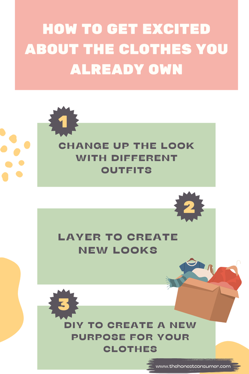 9 Tips to Get You Excited About Wearing the Clothes Already in Your ...