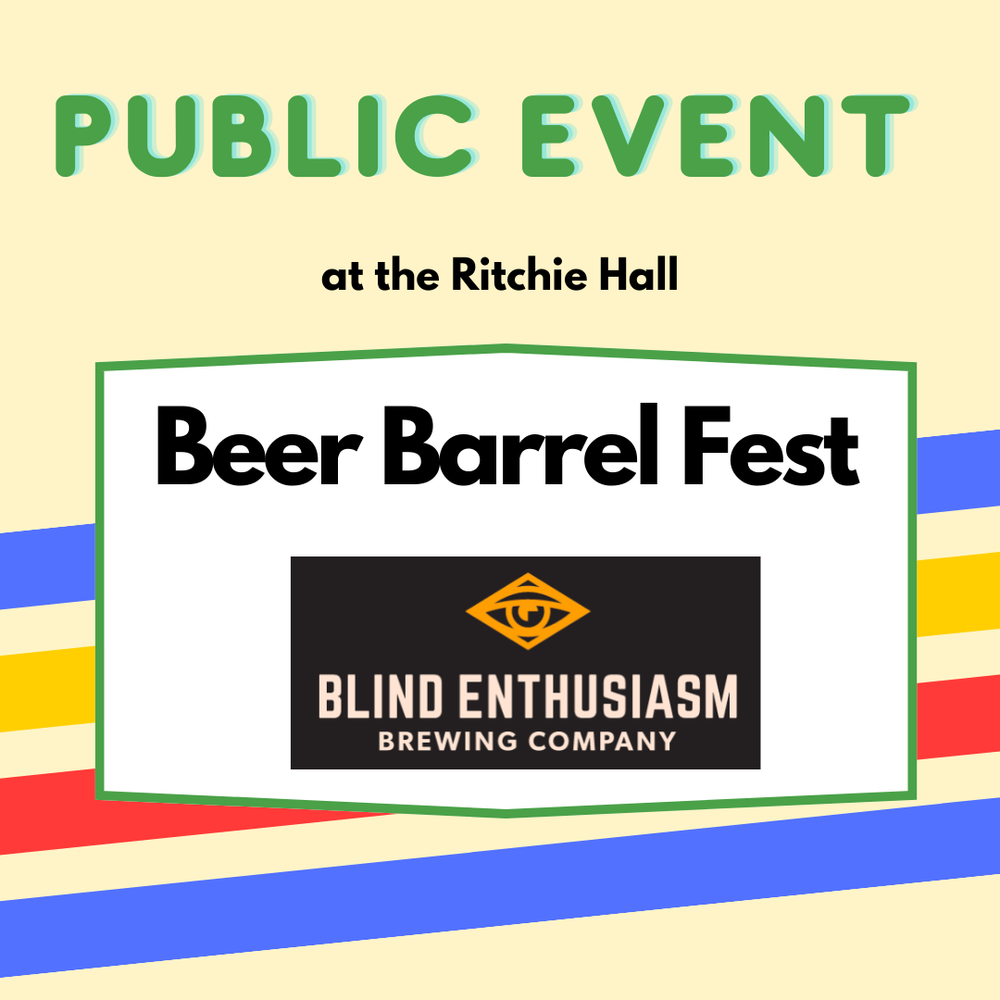 Ritchie Community League-Public Event at Ritchie Hall: Beer Barrel Market