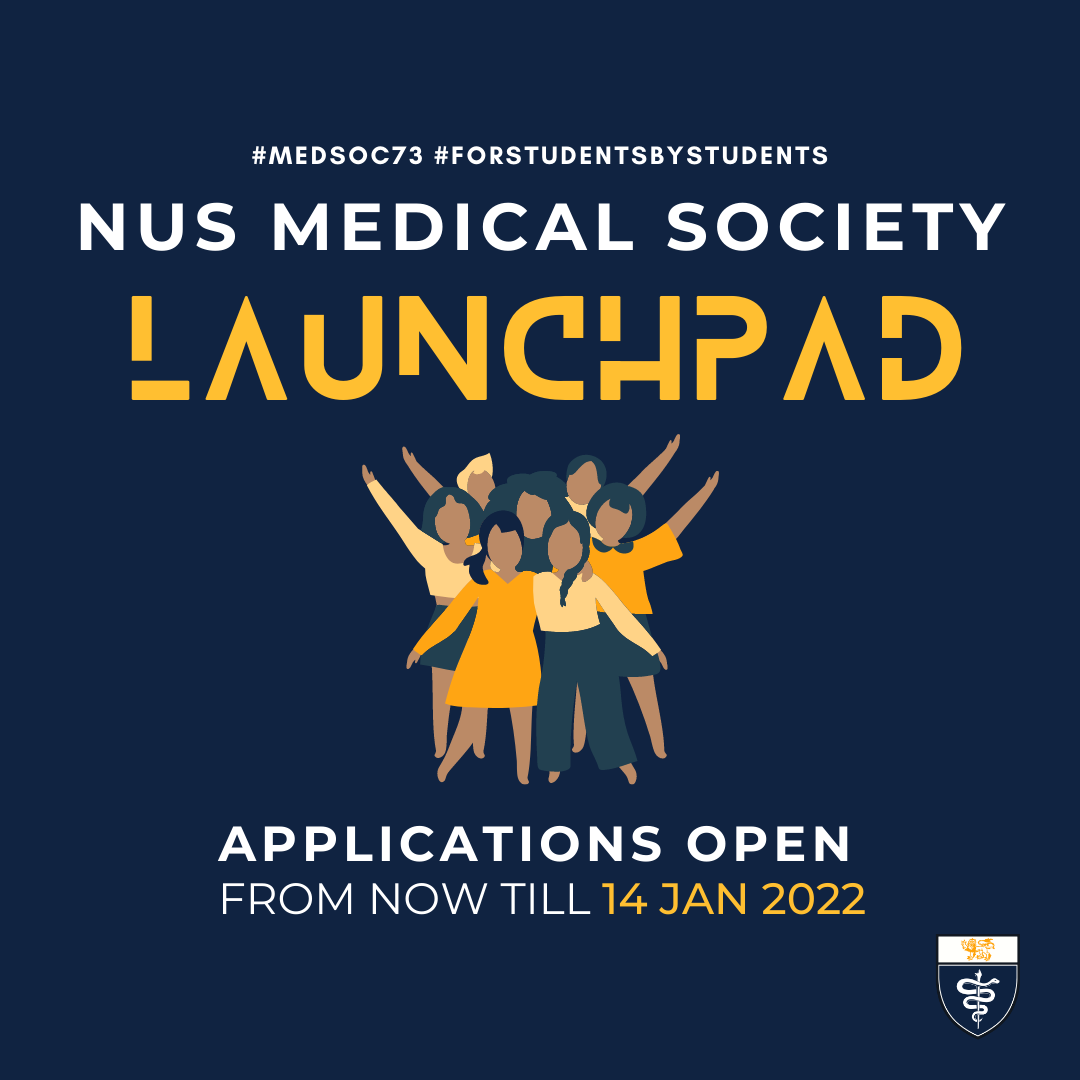MedSoc LaunchPad — NUS Medical Society | National University of Singapore