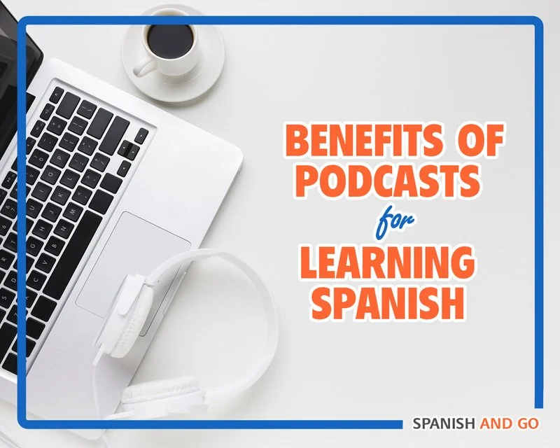 The Best Spanish Podcasts to Listen to for Learning Spanish — Spanish ...