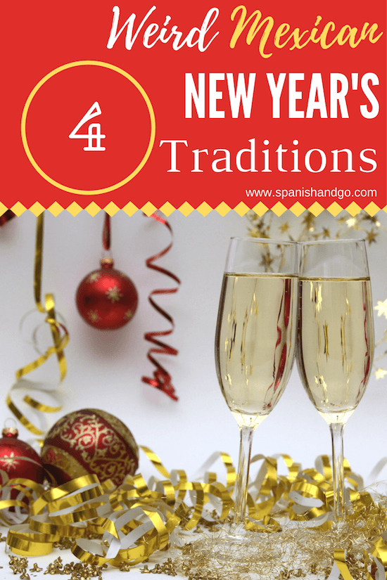 New Year’s Traditions in Mexico — Spanish and Go